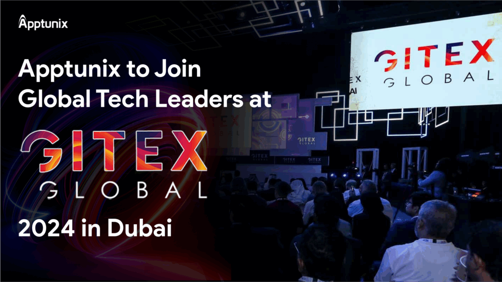 Apptunix to Participate at GITEX Global 2024 in Dubai