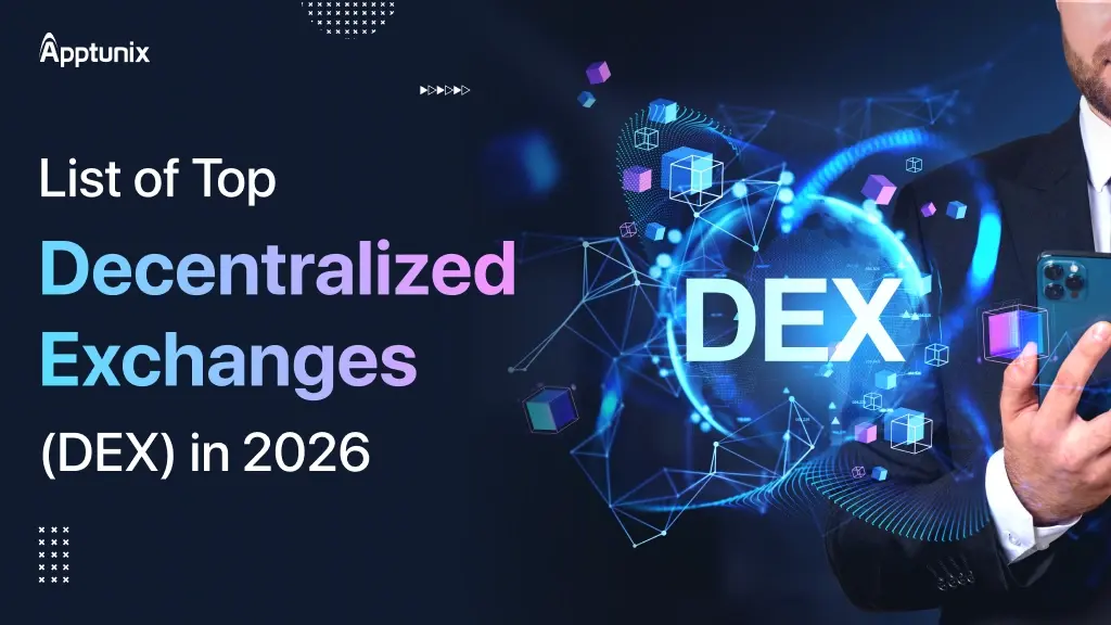 Top Decentralized Exchanges (DEXs) in 2026 & Development Trends