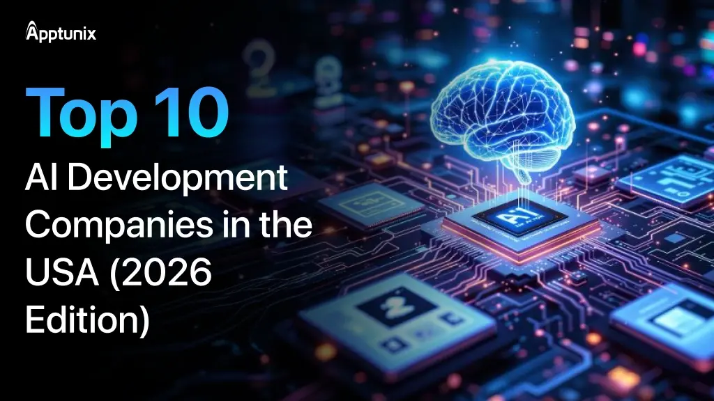 Top 10 Best AI Development Companies in the USA